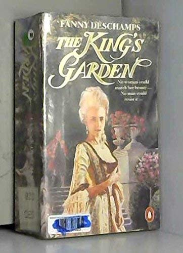 The King's Garden: Fanny Deschamps: 9780140067583: Amazon.com: Books