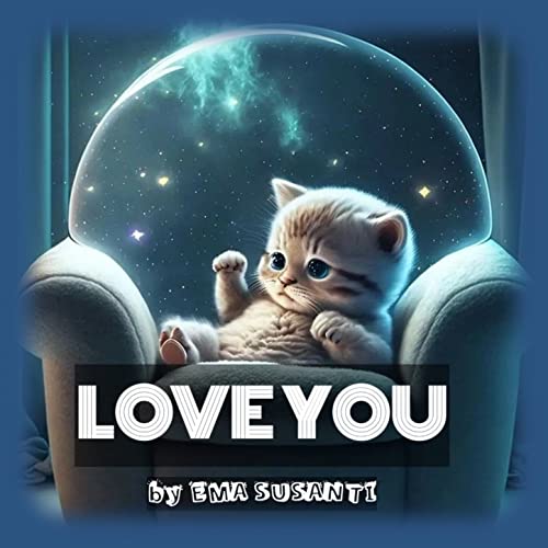 Play Love You by EMA SUSANTI on Amazon Music