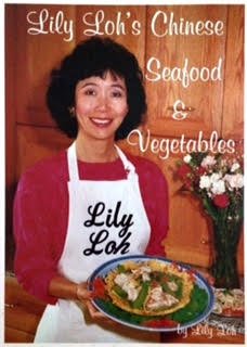 Lily Loh's Chinese Seafood and Vegetables: Loh, Lily: 9780963029904 ...