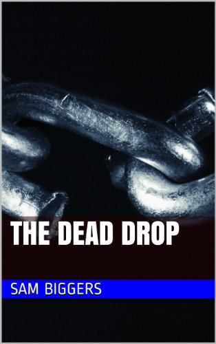 The Dead Drop (Southern Crime Shorts Book 7) - Kindle edition by ...