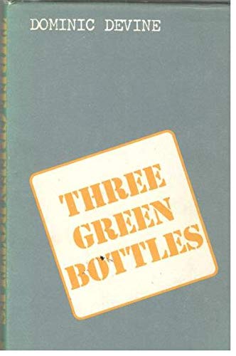 Three green bottles: Devine, Dominic: 9780002318228: Amazon.com: Books