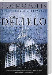 Cosmopolis: Don DeLillo: 9781447206583: Amazon.com: Books