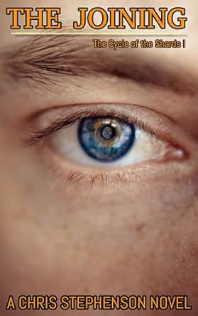 Amazon.com: The Joining: The Saga of the Shards Book One (The Cycle of ...