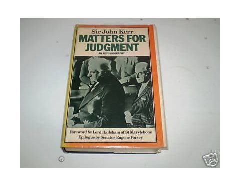 Matters for Judgement: An Autobiography: Kerr, John R.: 9780312523053 ...