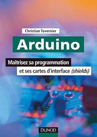 Amazon.com: Arduino - Maîtrisez sa programmation et ses cartes d ...