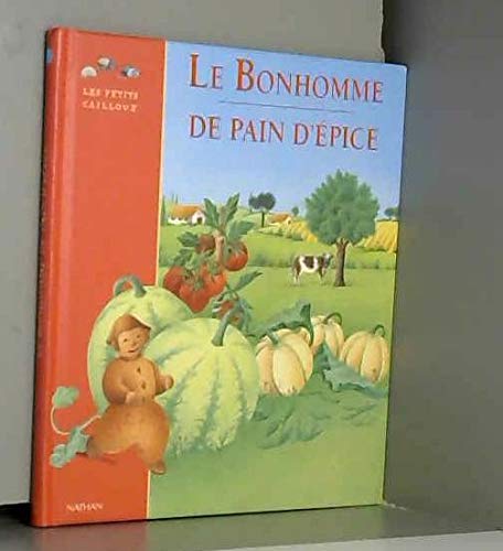 Le Bonhomme de pain d'épices : Thibault: Amazon.fr: Livres