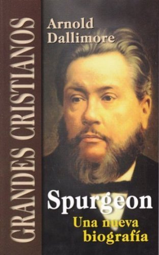 Spurgeon - Una Nueva Biografia | Amazon.com.br