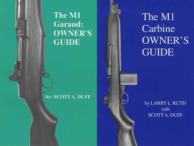 The M1 Garand : Owner's Guide: Scott Duff: Amazon.com: Books