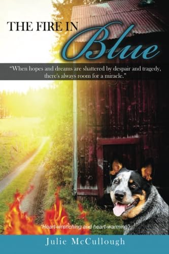 The Fire In Blue: McCullough, Julie: 9780992358822: Amazon.com: Books