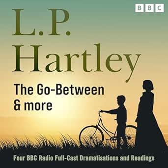 Amazon.com: L.P Hartley: The Go- Between, & More: Four BBC Radio Full ...