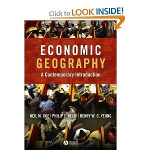 Economic Geography: a Contemporary Introduction: Coe: Amazon.com: Books