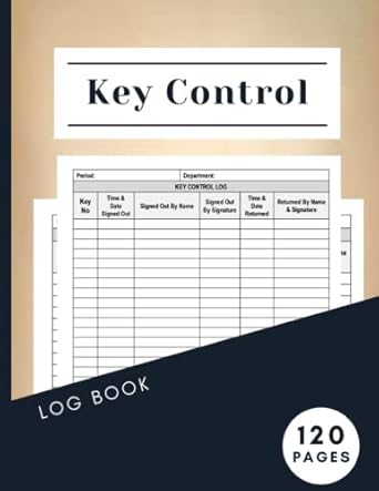 Key Control Log Book: Simple Key Register Log Book | Key Checkout ...