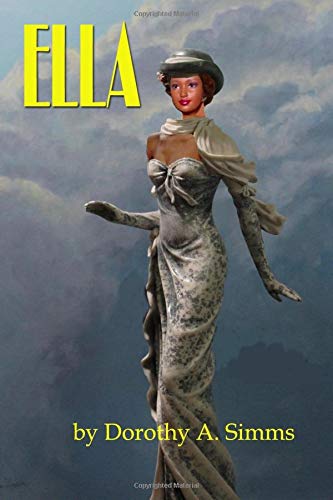Amazon.com: Ella: 9781975917371: Simms, Dorothy A., Howell, Tom: Books