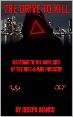 THe Drive To Kill eBook : Bianco, Joseph : Amazon.co.uk: Kindle Store