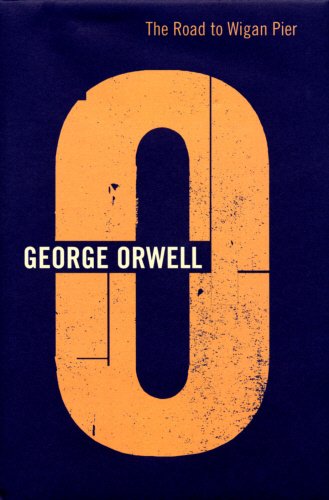Road To Wigan Pier : Orwell, George: Amazon.com.mx: Libros