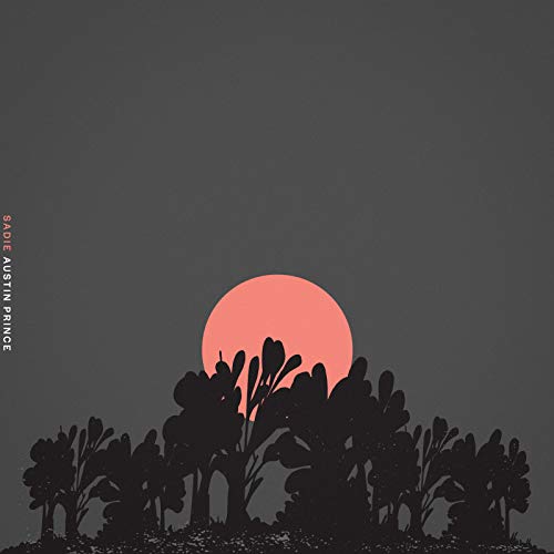 Sadie song by Austin Prince from Sadie on Amazon Music