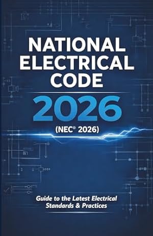 NFPA 70, National Electrical Code NEC 2026 Softbound: National Fire ...