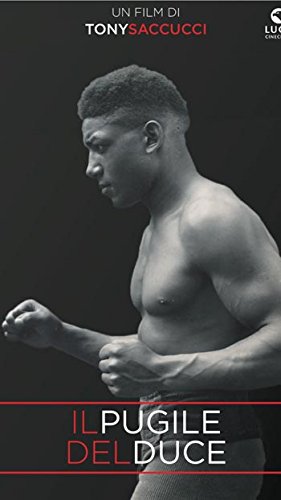Il Pugile Del Duce (SE) [Italia] [DVD]: Amazon.es: Tony Saccucci ...