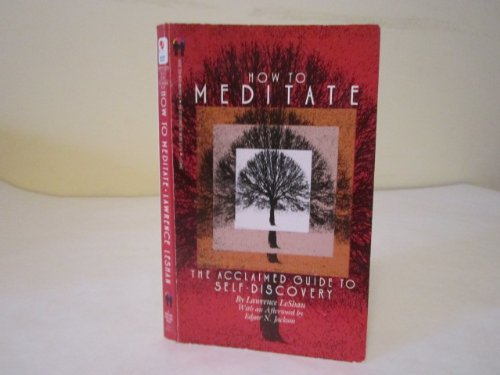 How to Meditate: lawrence leshan: Amazon.com: Books