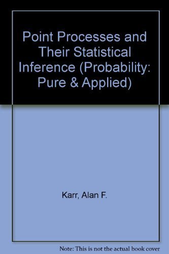 Buy Point Processes and Their Statistical Inference (Probability : Pure & Applied) Book Online ...