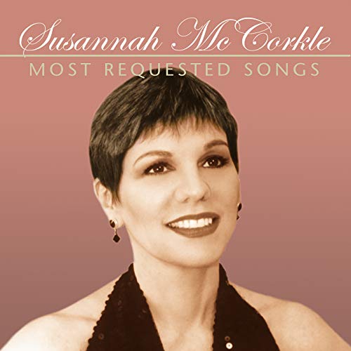 Amazon Music - Susannah McCorkleのMost Requested Songs - Amazon.co.jp