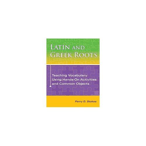 Amazon.com: Latin and Greek Roots: Teaching Vocabulary Using Hands-on ...