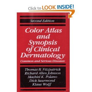 Color Atlas and Synopsis of Clinical Dermatology - Second Edition ...