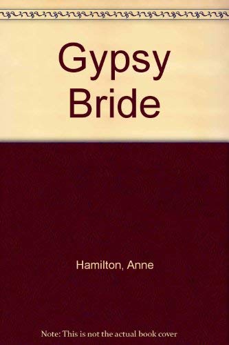 Amazon.com: Gypsy Bride: 9781861100078: Hamilton, Anne: Books