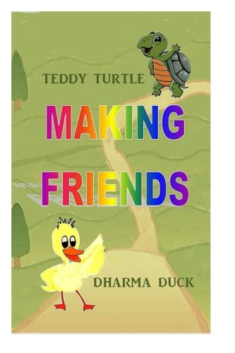 Teddy Turtle & Dharma Duck Making Friends: Volume 1 : Amazon.in: Books