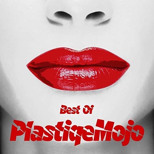 Play Best Of by Plastiqe Mojo on Amazon Music