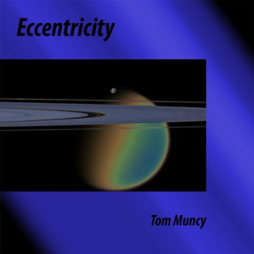 Play Eccentricity by Tom Muncy on Amazon Music