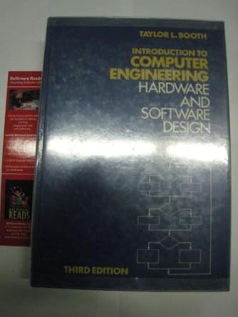 Introduction to Computer Engineering: Hardware and Software Design ...