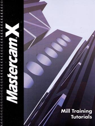 Mastercam X Mill Training Tutorials: In House solutions Mastercam ...