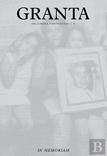Granta em Língua Portuguesa 6 (Portuguese Edition): Tinta da China ...