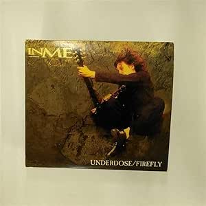 Inme - Underdose/Firefly Ep - Amazon.com Music