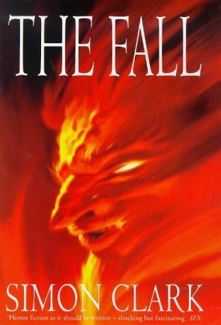 Fall: Clark, Simon: 9780340696101: Amazon.com: Books