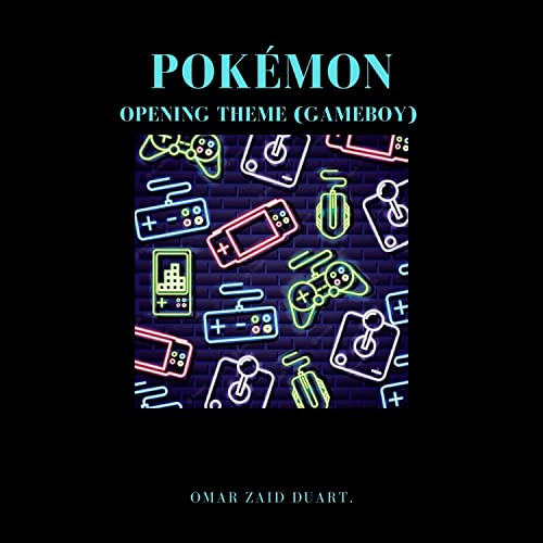 Pokémon - Opening Theme (GameBoy) (Original Game Soundtrack) von Omar ...