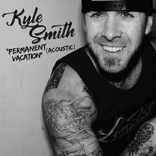 Amazon MusicでKyle SmithのPermanent Vacation (Acoustic)を再生する