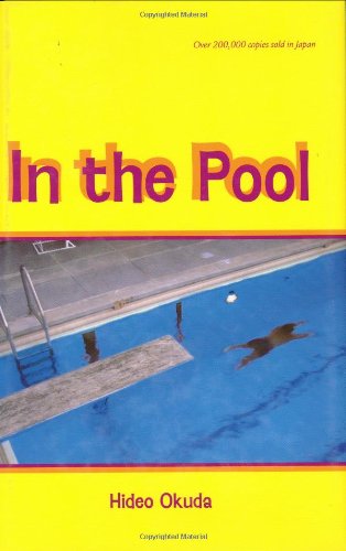 In the Pool: Okuda, Hideo, Murray, Giles: 9784925080941: Amazon.com: Books
