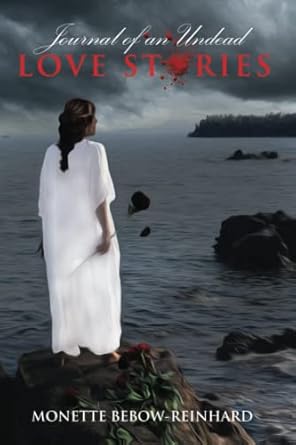 Amazon.com: Journal of an Undead: Love Stories: 9798358385252: Bebow ...