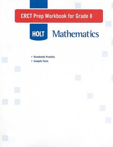 Holt Mathematics Georgia: Test Prep Workbook Grade 8: HOLT, RINEHART ...