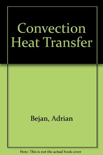 Amazon.com: Convection Heat Transfer: 9780471896128: Bejan, Adrian: Books