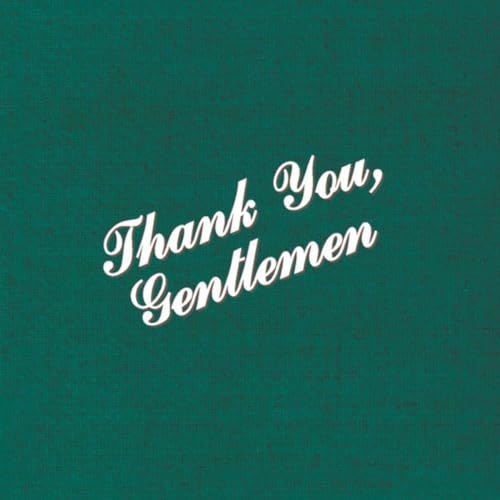 Play Thank You, Gentlemen by Way Productions on Amazon Music Unlimited