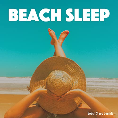 Amazon MusicでBeach Sleep SoundsのBeach Sleepを再生する