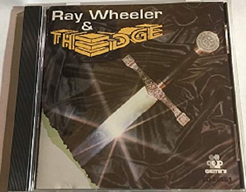 Ray Wheeler & the Edge - Amazon.com Music