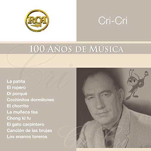 Écouter RCA 100 Años de Música - Segunda Parte de Cri-Cri sur Amazon Music