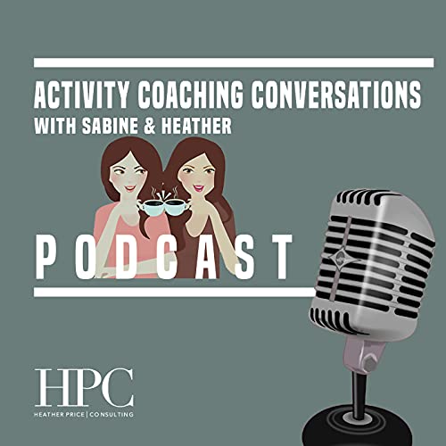 Activity Coaching Conversations : Heather Price and Sabine Robinson ...