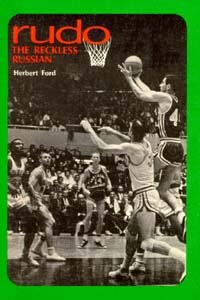 Rudo the Reckless Russian-John Rudometkin Bio: unknown author: Amazon ...