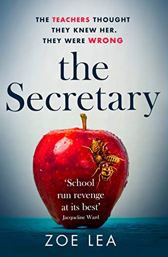 The Secretary: An addictive page turner of school-run revenge eBook ...