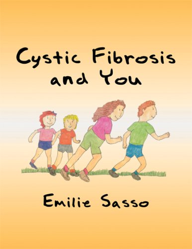Cystic Fibrosis and You: Sasso, Emilie: 9781606724057: Amazon.com: Books